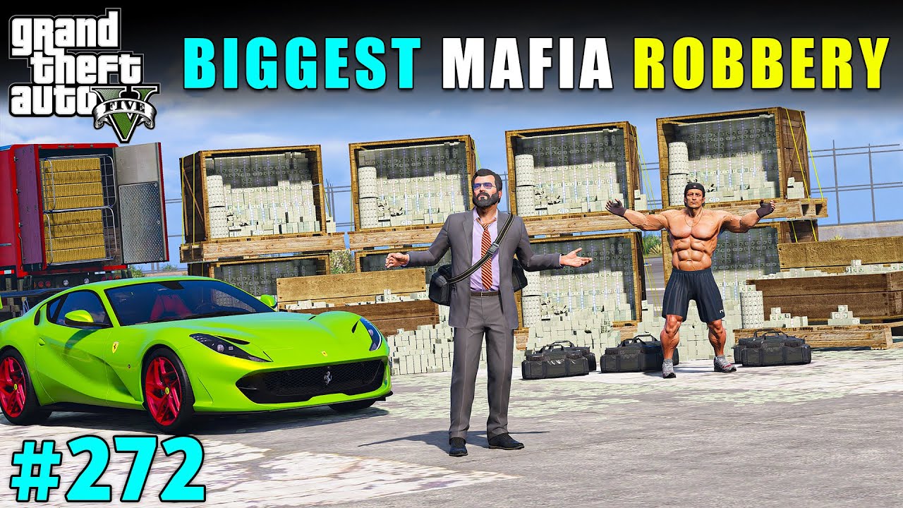THE BIGGEST MAFIA HOUSE ROBBERY EVER | GTA V GAMEPLAY #272 | GTA 5 ...