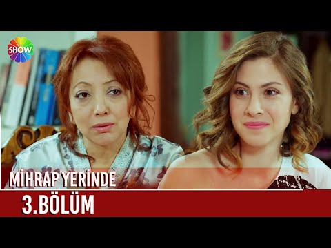 Mihrap Yerinde | 3. Bölüm (HD)