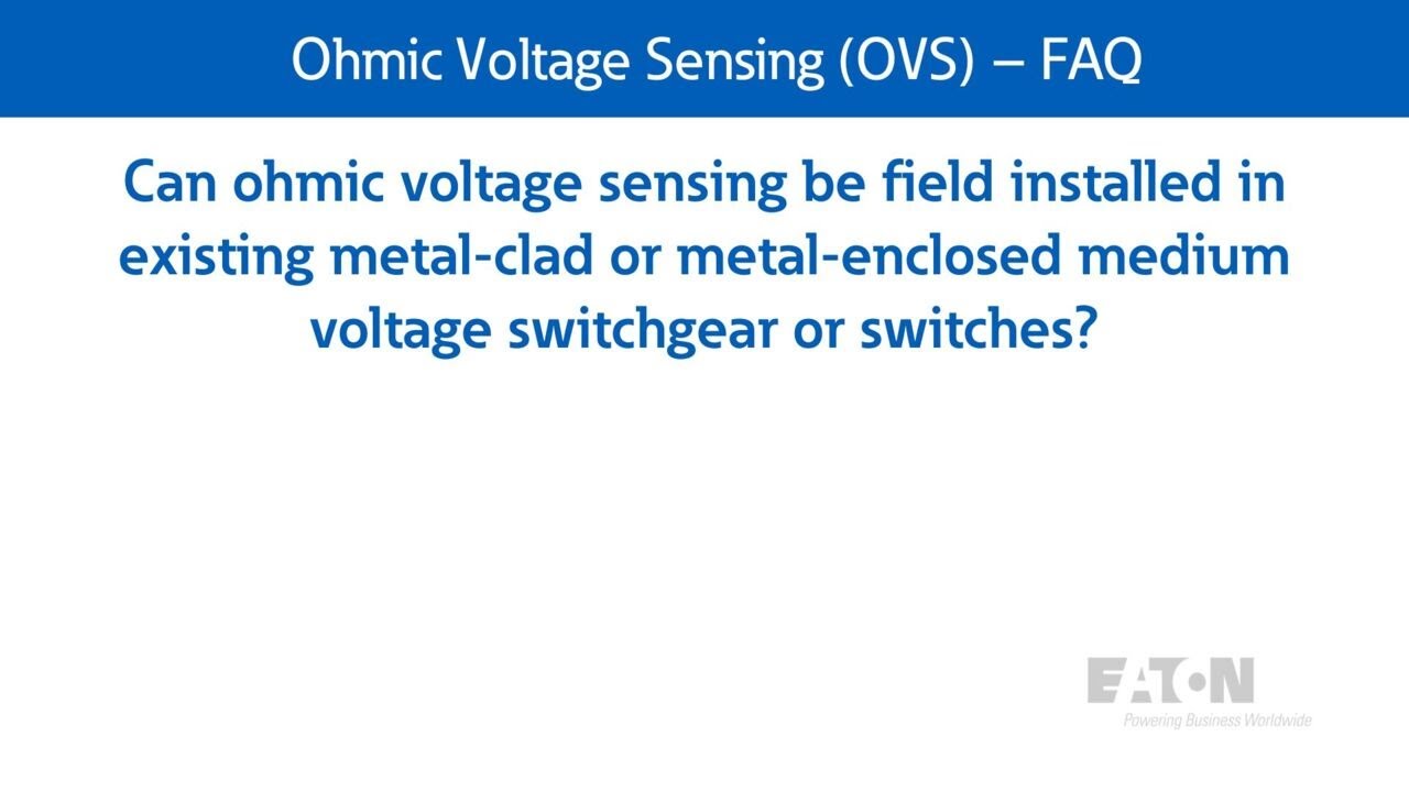 OVS FAQ 5 – Can ohmic voltage sensing be field installed in existing MV ...
