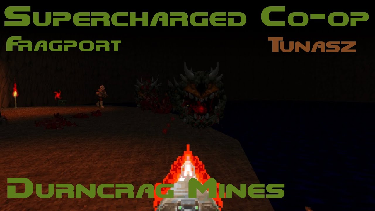 Supercharged Fragport Co-op // Map03: Durncrag Mines - YouTube