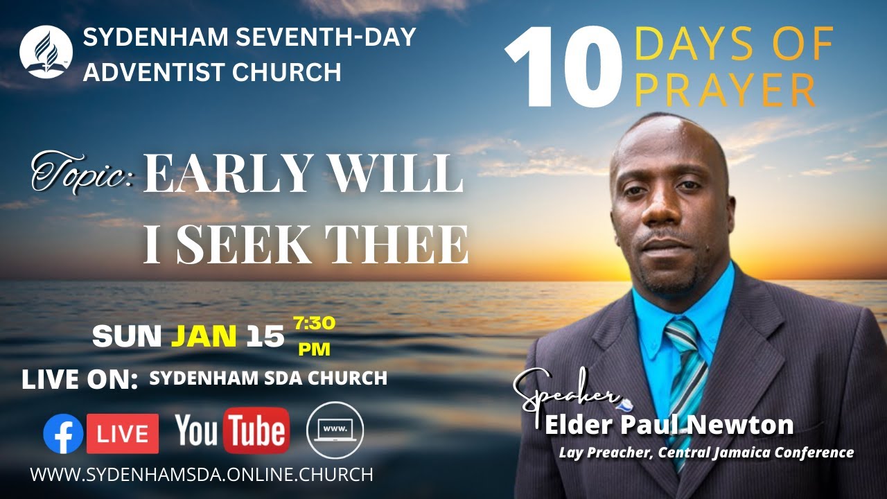 Sun., Jan., 15, 2023 | 10 Days of Prayer | Day 5 | Paul Newton ...