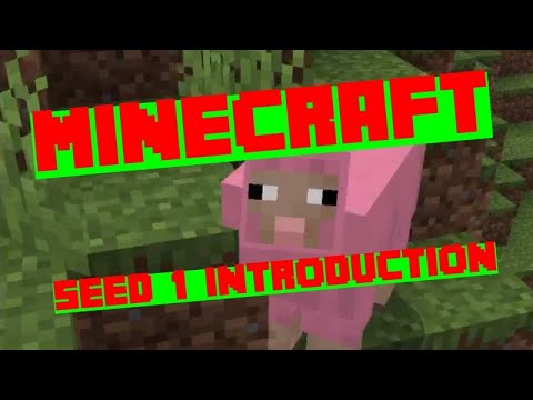 Minecraft: Seed 1 - Introduction - YouTube