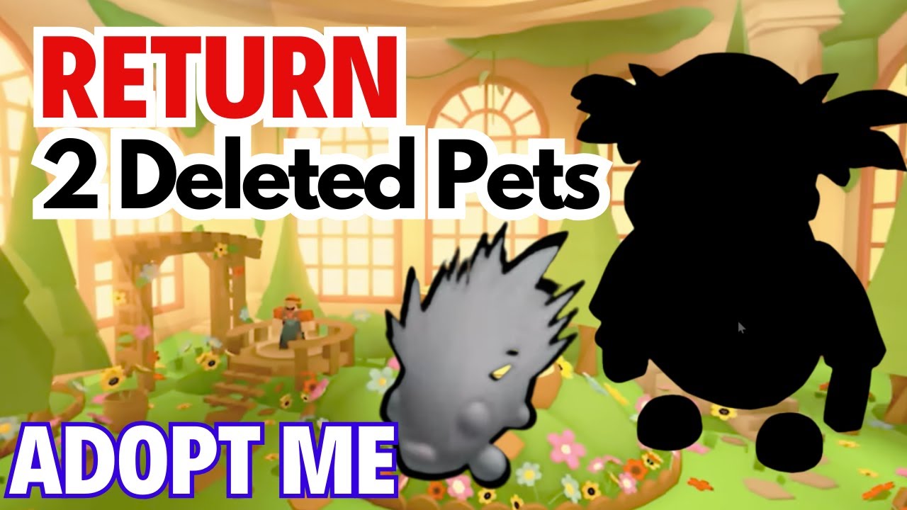 RETURN Deleted Pets in Adopt Me, Roblox (All info) - YouTube