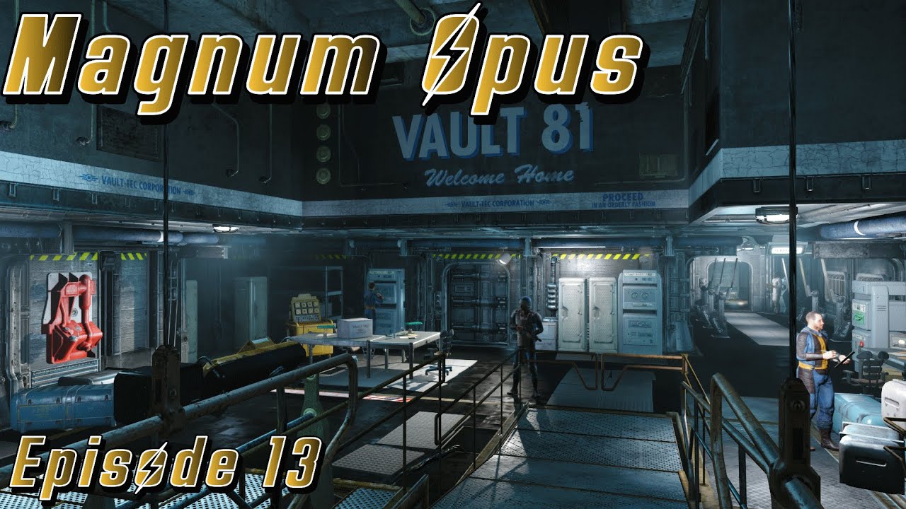 The Friendly Vault - Let's Play Fallout 4: Magnum Opus (13) - YouTube