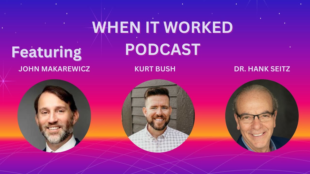 When It Worked Podcast JEOPARDY - John Makarewicz, Kurt Bush, Dr. Hank ...