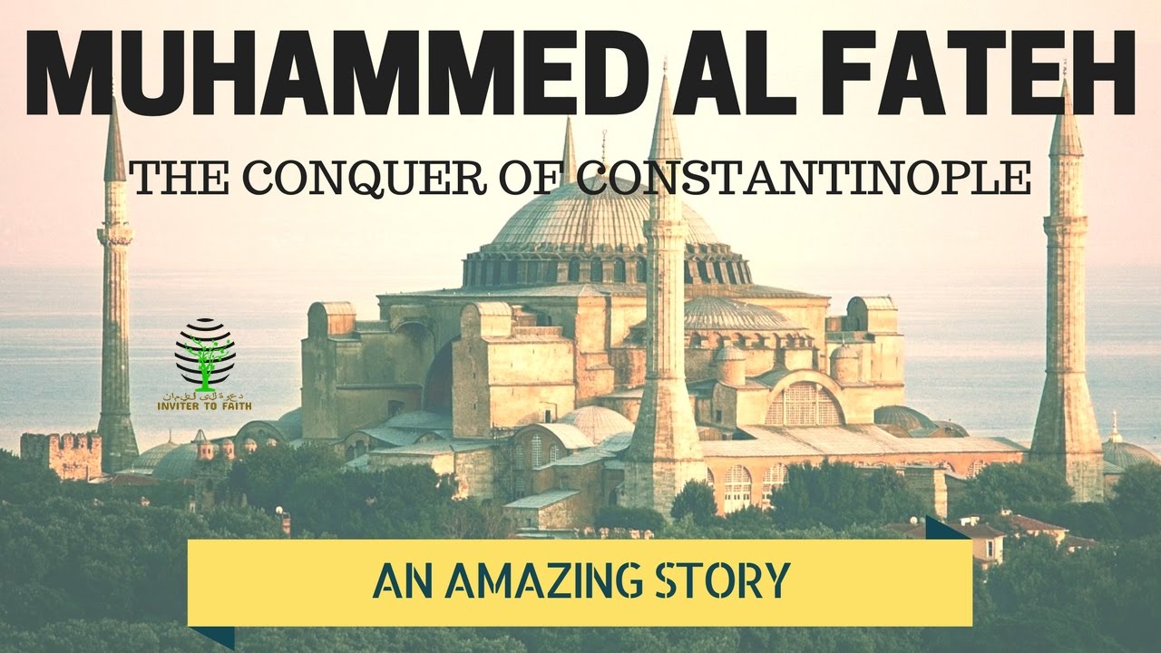 Child Who FulFilled Her Mother's Wish And Became Muhammad Al Fateh- The ...