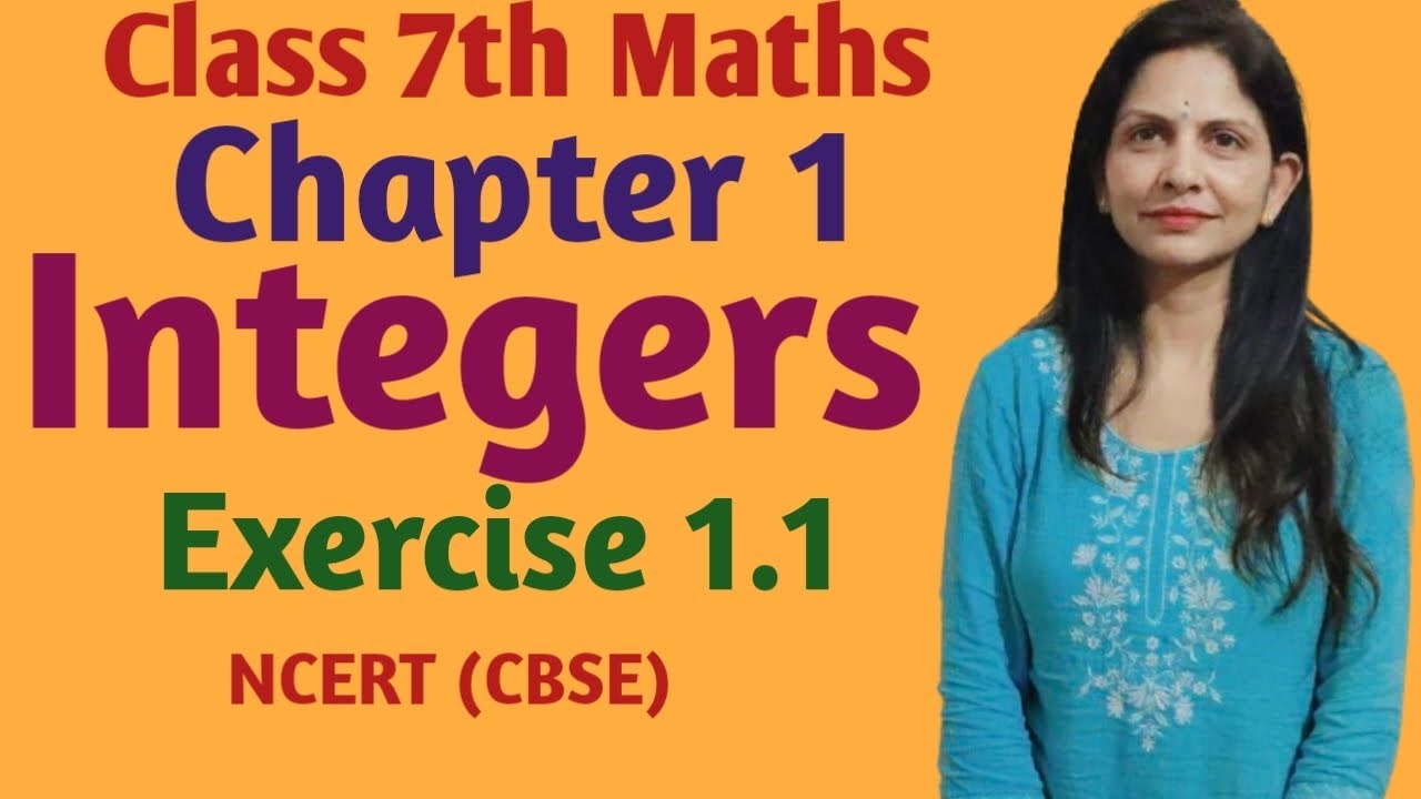 Class 7th Maths||Integers||Chapter 1|| Exercise1.1|| NCERT (CBSE)|| MN ...