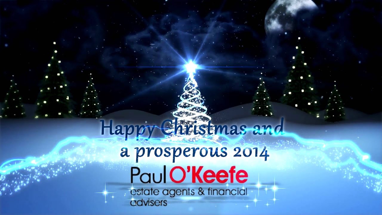 Happy Christmas from all at Paul O'Keefe Estate Agents and Financial ...