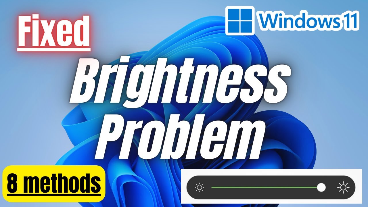 How to Fix Windows 11 Brightness Problem | Can't Adjust Brightness? Try ...
