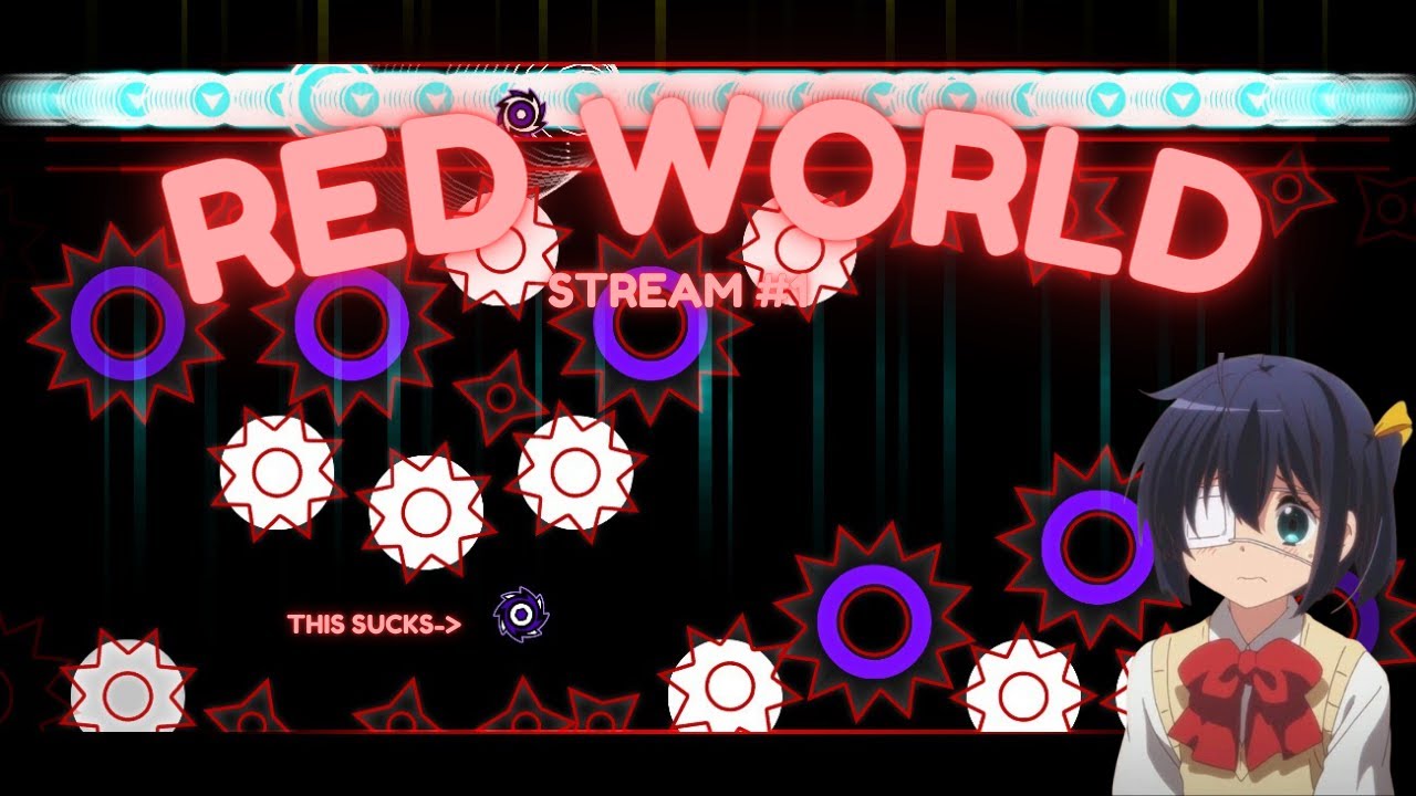 Red World Stream #1 35% and 78-100% - YouTube
