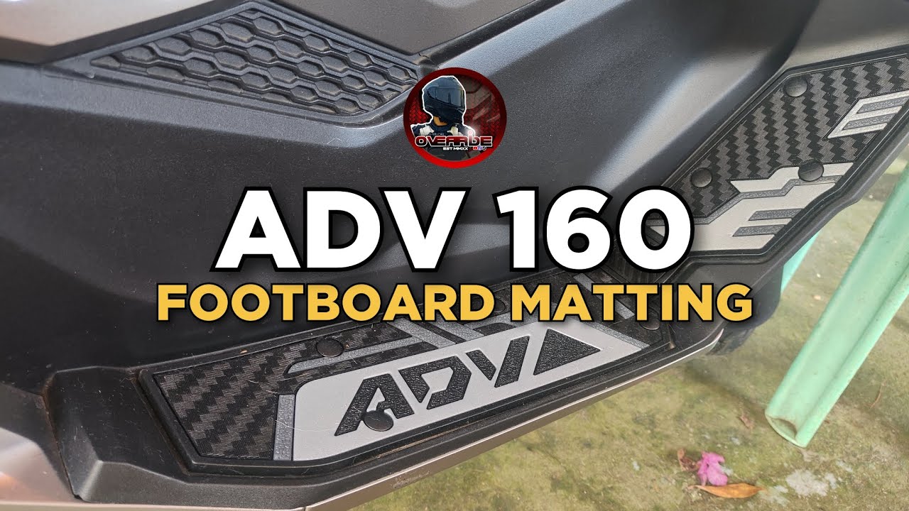 ADV 160 - Footboard Matting - YouTube