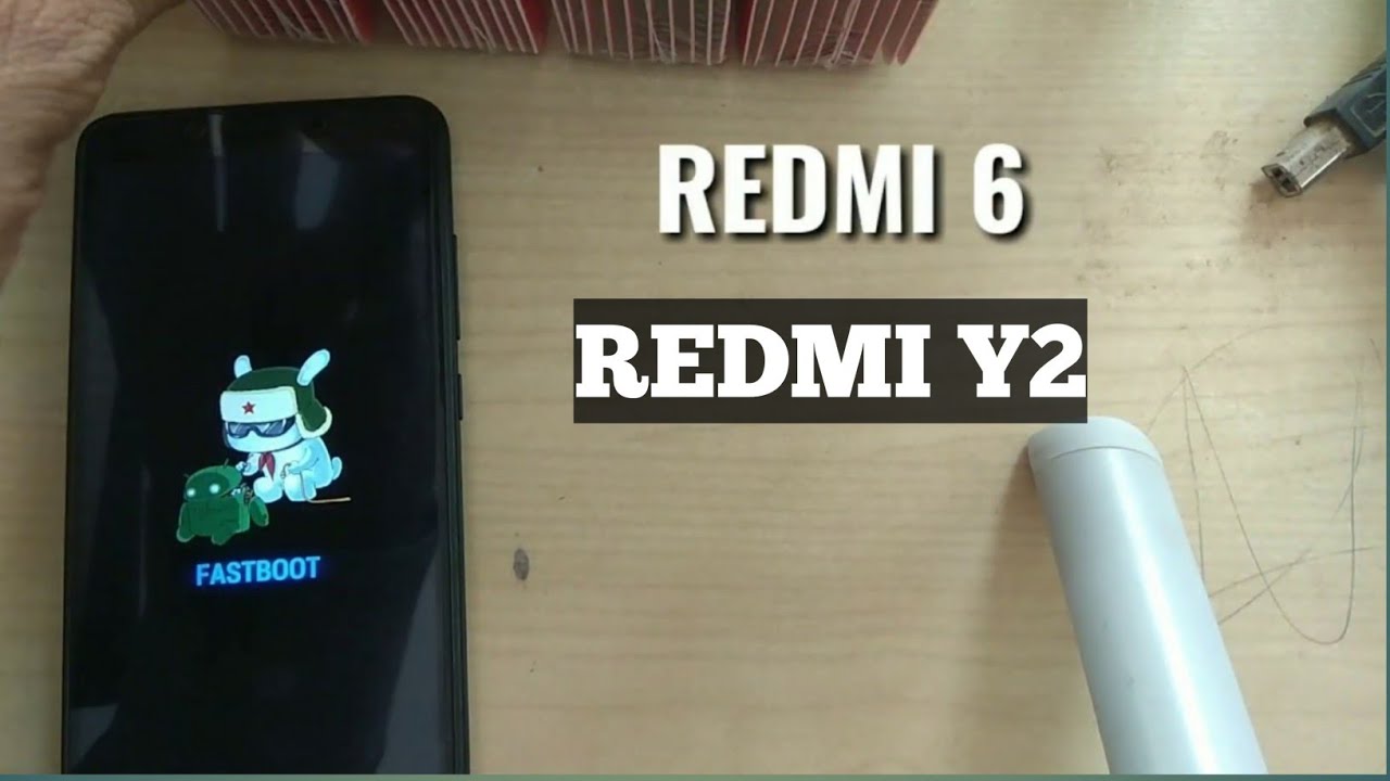 How to fix fastboot to normal mode | redmi Y2 , redmi 6, | hang on logo ...