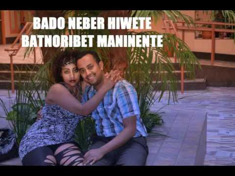 bado neber Hiwete remix Haile Roots exclusively at habeshazefen.com ...