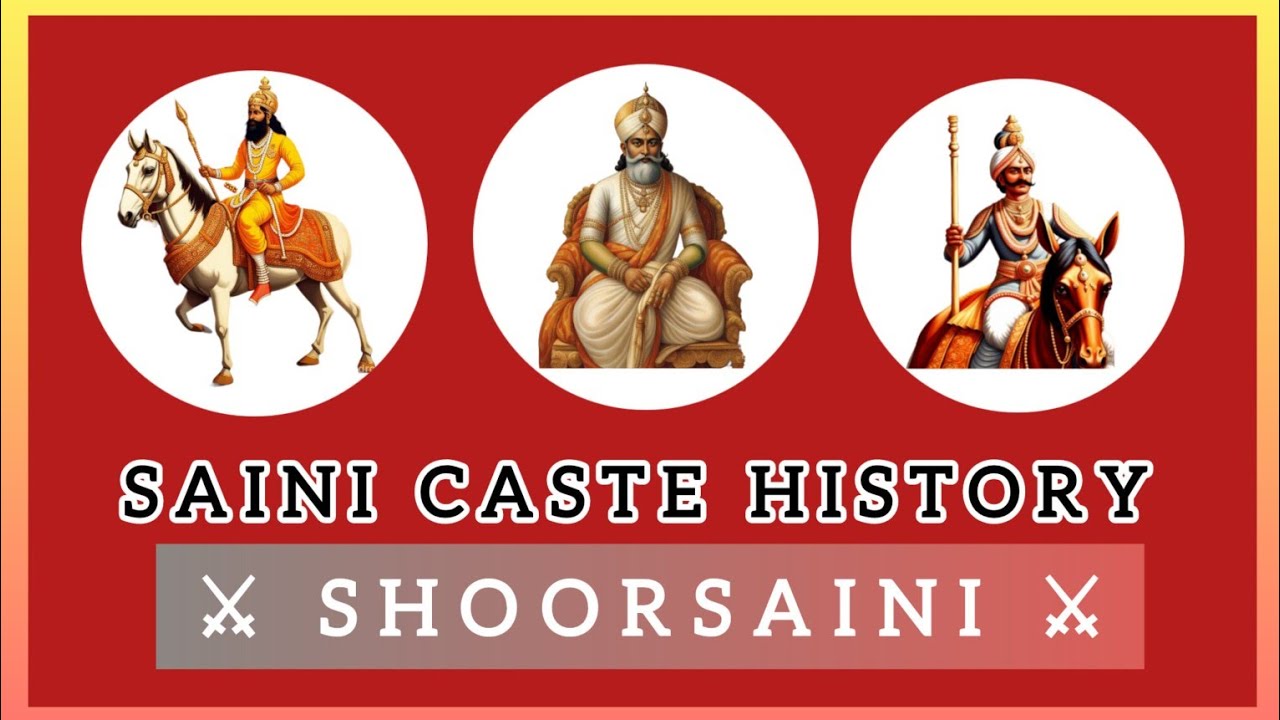 History of Saini Caste in Hindi | ShoorSaini | सैनी जाति का असली इतिहास ...