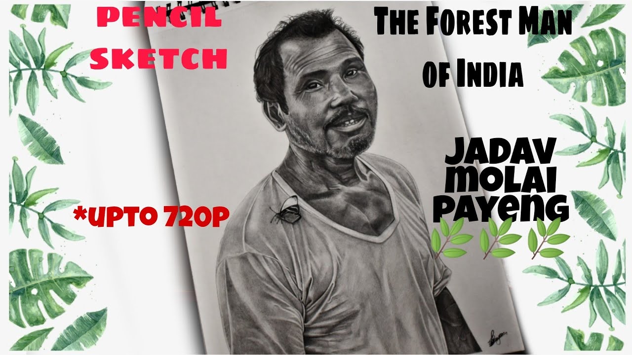 Jadav Molai Payeng sketch ||World Environment Day ||hyperrealism ...