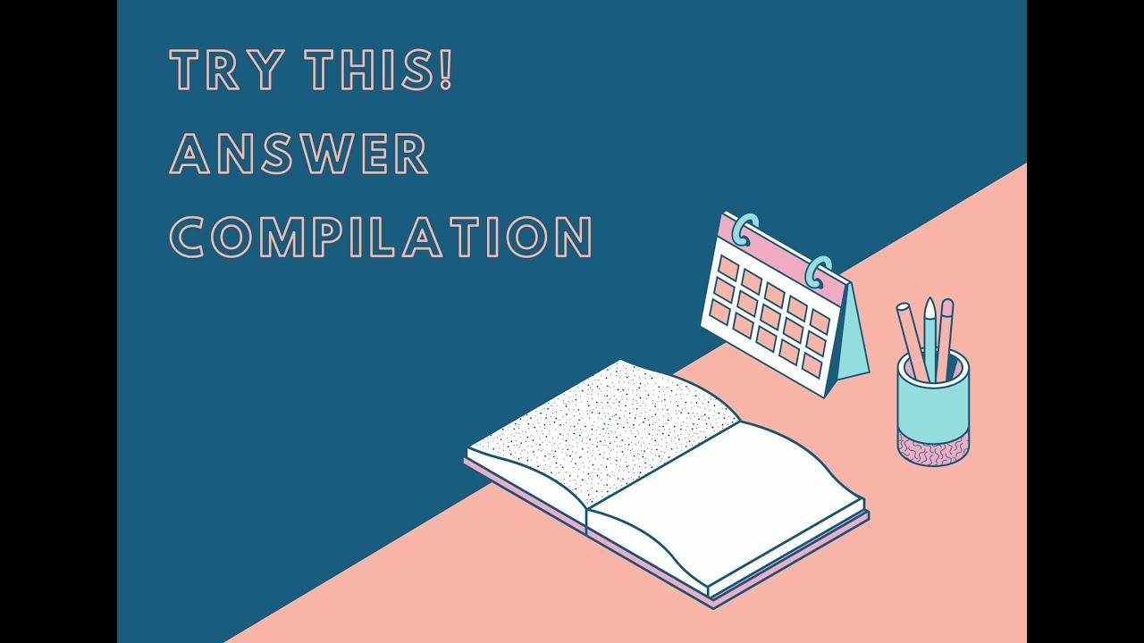 Try This Answer Compilation - YouTube