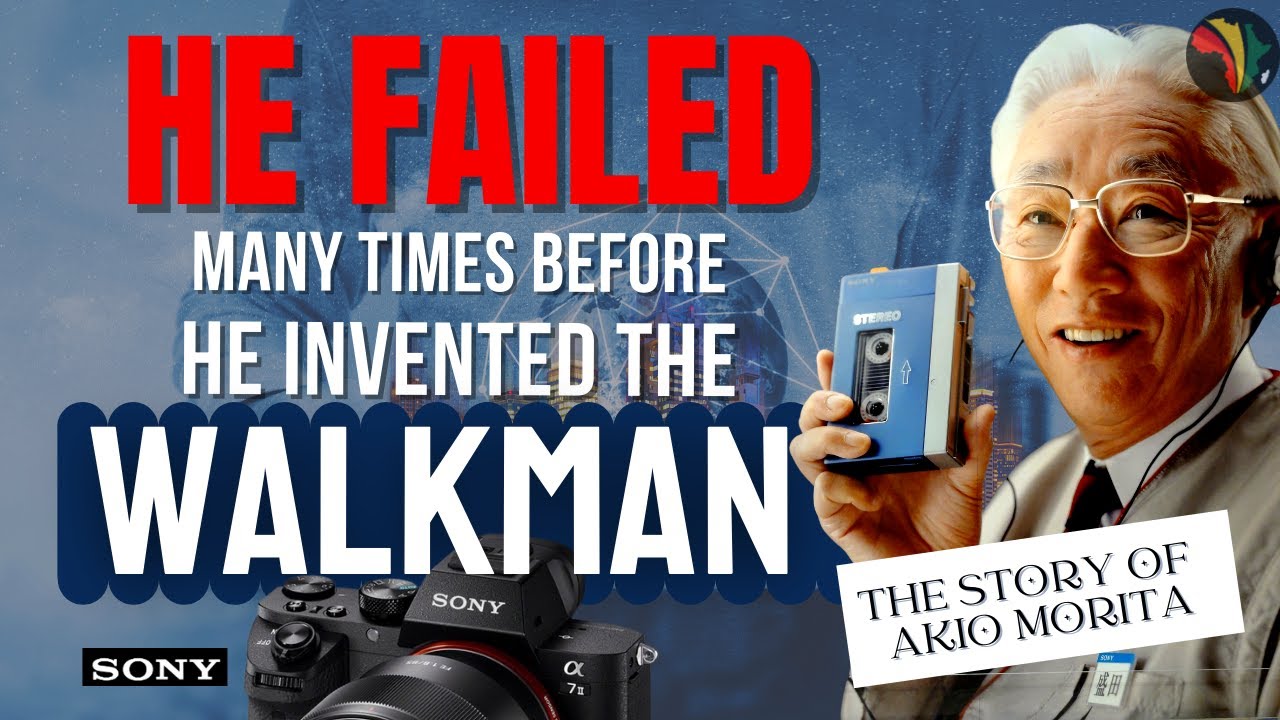 Motivational Success story of Akio Morita - The founder of Sony who ...