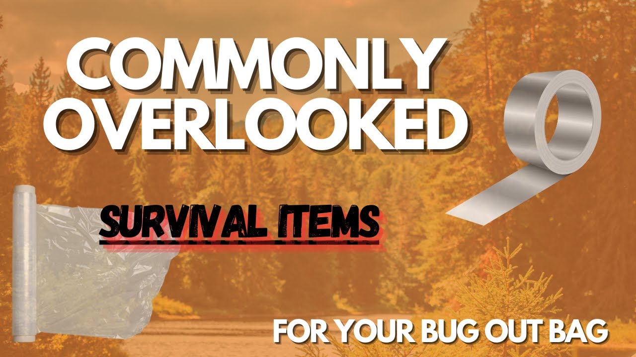 Commonly Overlooked SURVIVAL Items | ADD these to your kit...NOW - YouTube