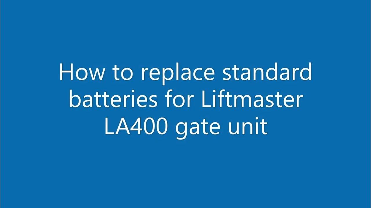 Replace Liftmaster LA400 gate battery - YouTube