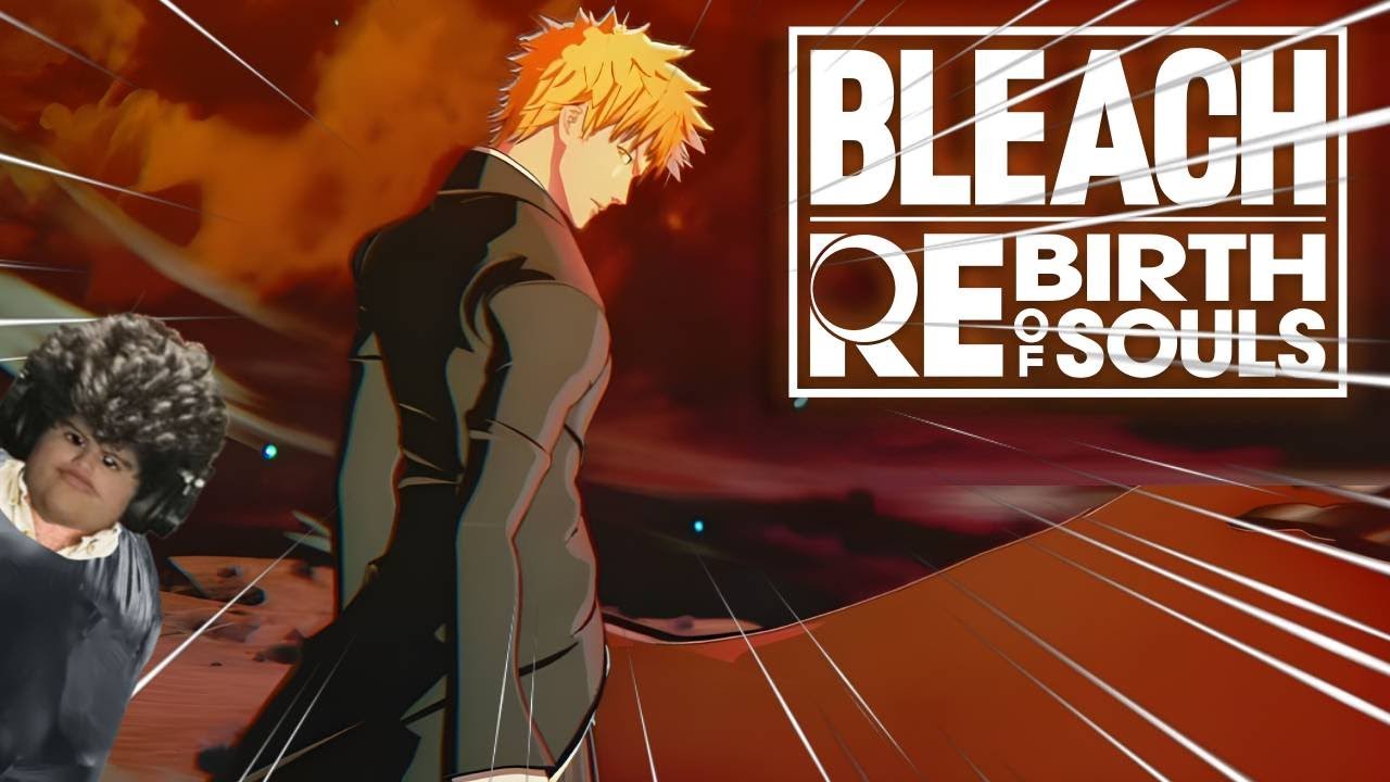 BLEACH (peak) REBIRTH OF SOULS NEW INFO!! | Fern's Trash - YouTube