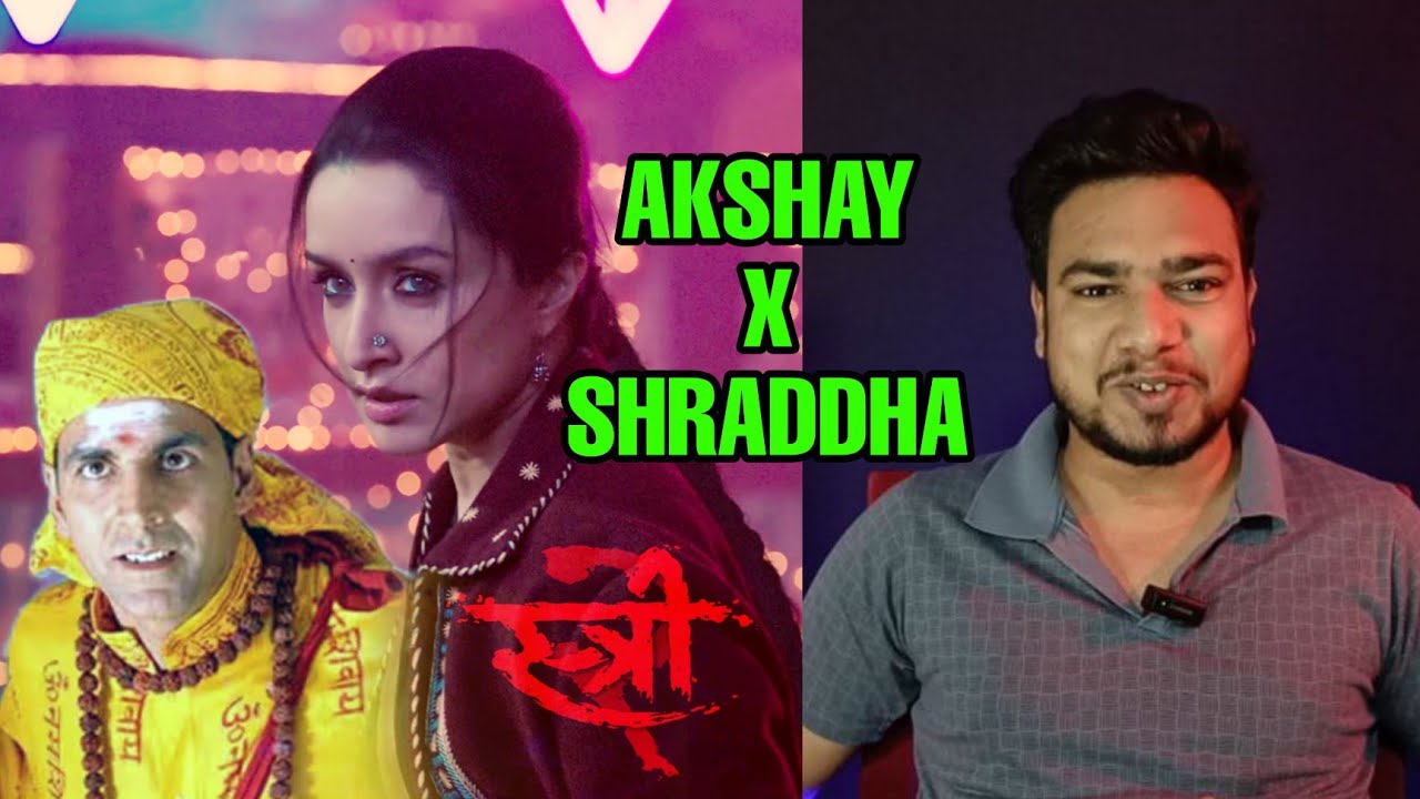 Akshay Kumar Cameo In Stree 2 | Shraddha Kapoor | Akshay Kumar In Stree ...