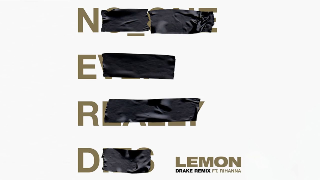 N.E.R.D, Rihanna - Lemon (Drake Remix - Audio) ft. Drake - YouTube