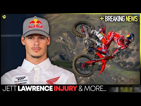 Jett Lawrence forfait pour le Supercross • Fracture de la cheville et du pied