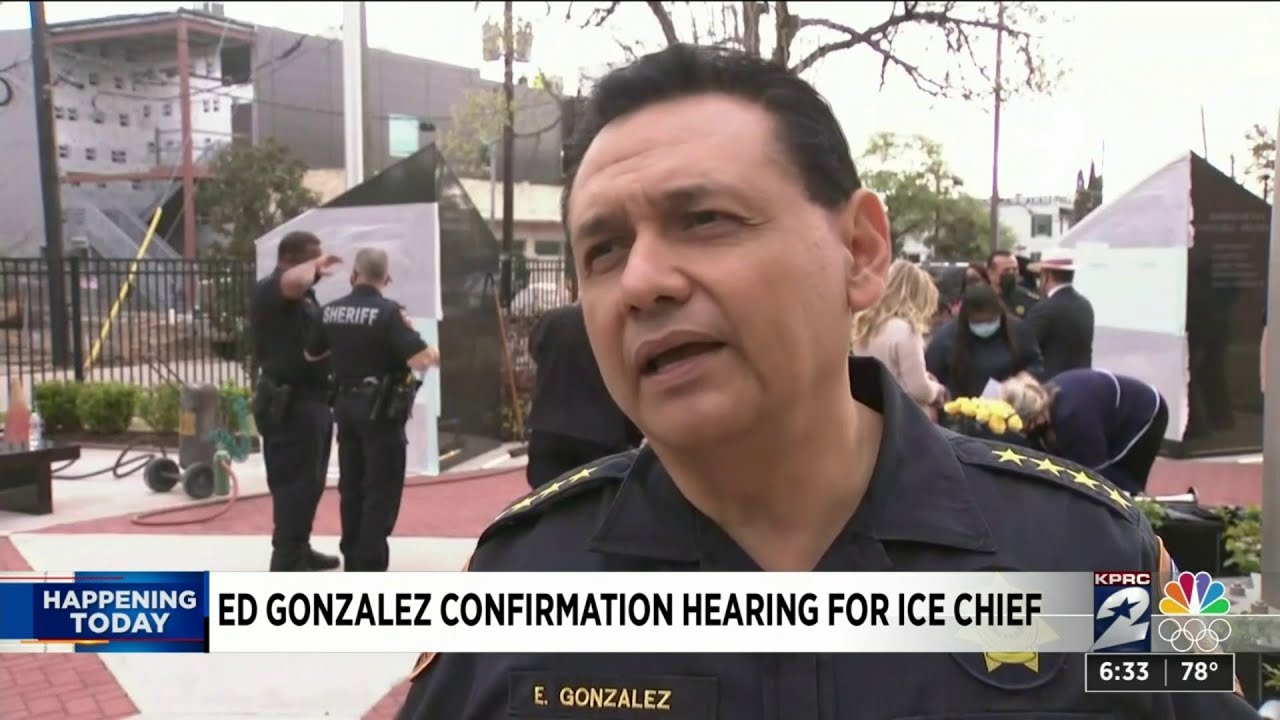 Harris County Sheriff Ed Gonzalez’s confirmation hearing to lead ICE ...