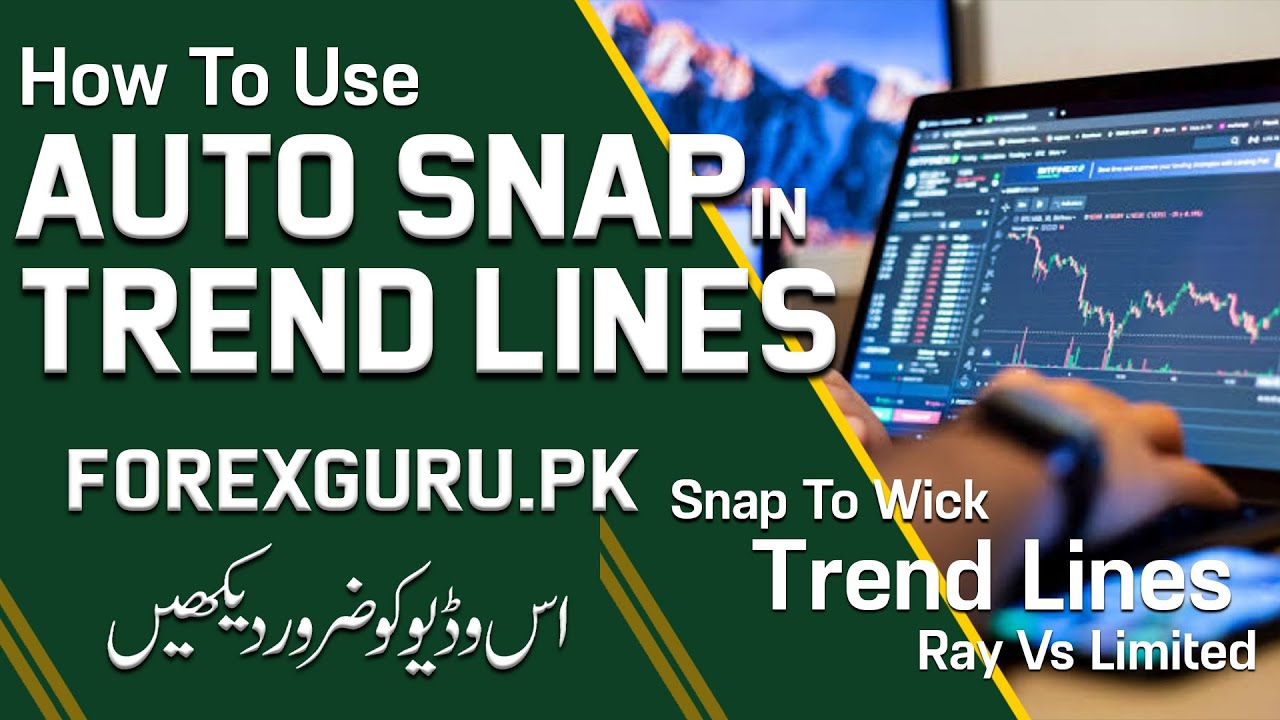 How To Use Snap Feature While Drawing Good Trend lines - ForexGuru.Pk ...