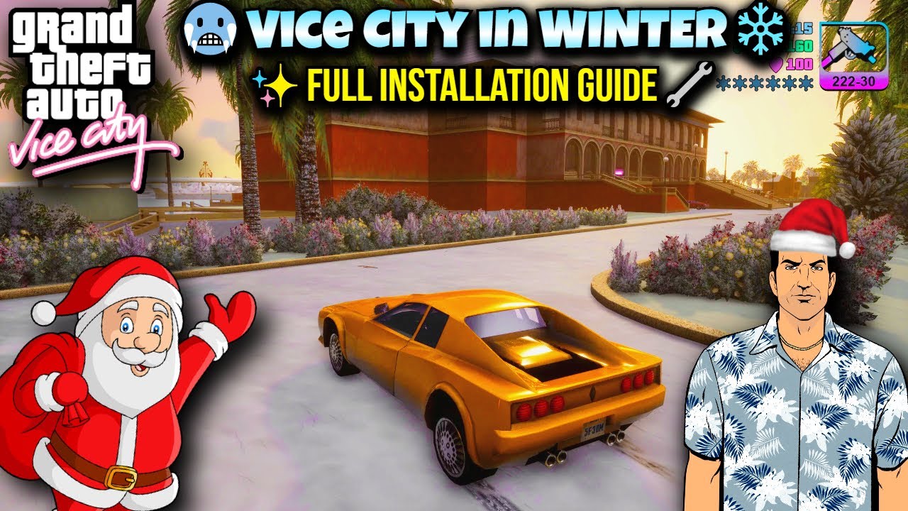 GTA Vice City WINTER MOD ️ | Full Installation Tutorial | Snowfall ...