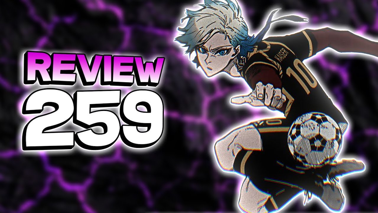 Blue lock review scan 259, la rage de kaiser - YouTube