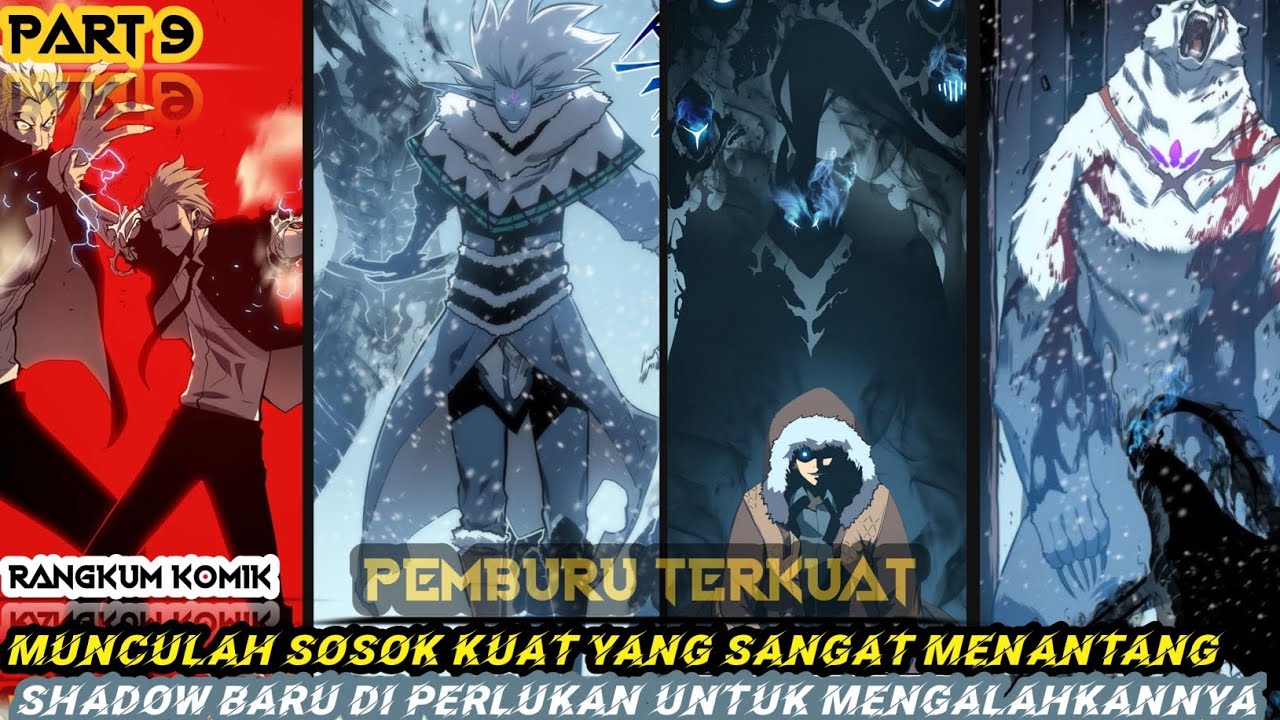 PEMBURU TERKUAT | MUNCUL SOSOK YANG SANGAT KUAT , SHADOW BARU DI ...