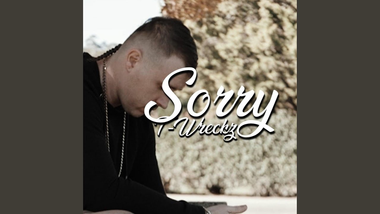 Sorry - YouTube