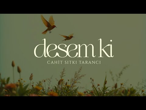 Desem ki Vakitlerden Bir Nisan Akşamıdır - Cahit Sıtkı Tarancı | Emre Özdemir