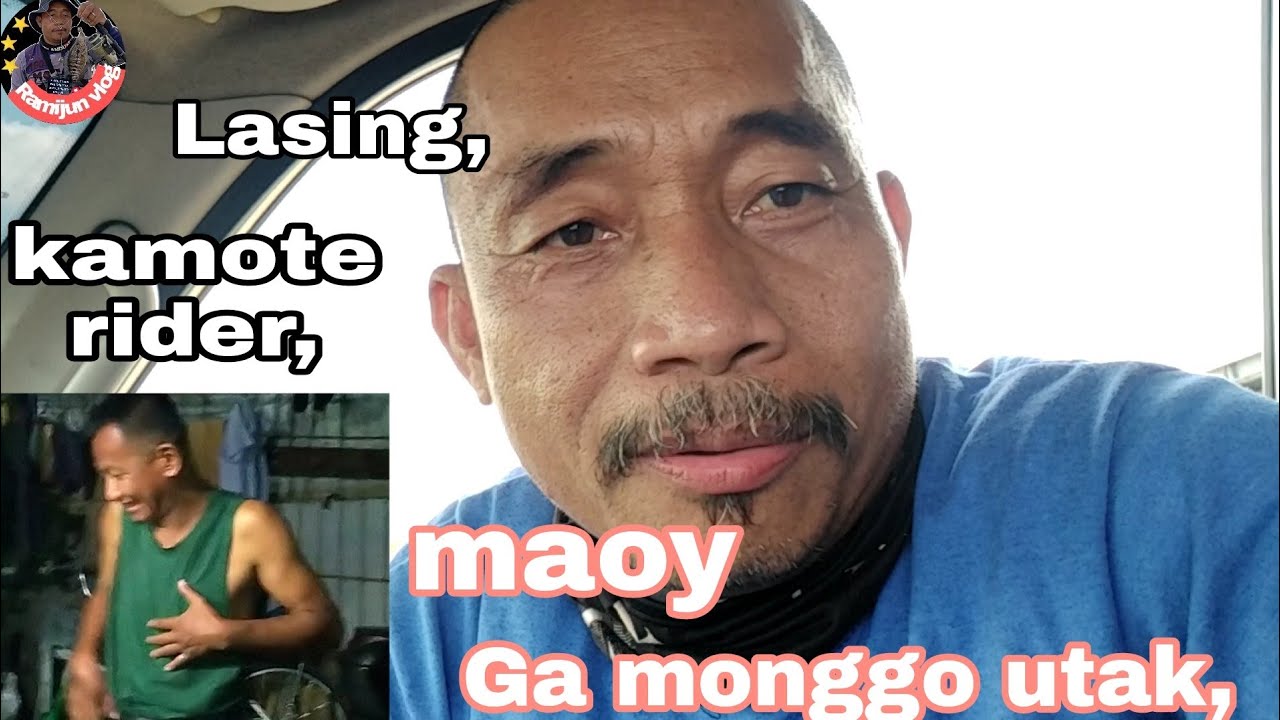 Lasing,Kamote rider, maoy, Ga-monggo utak,, - YouTube