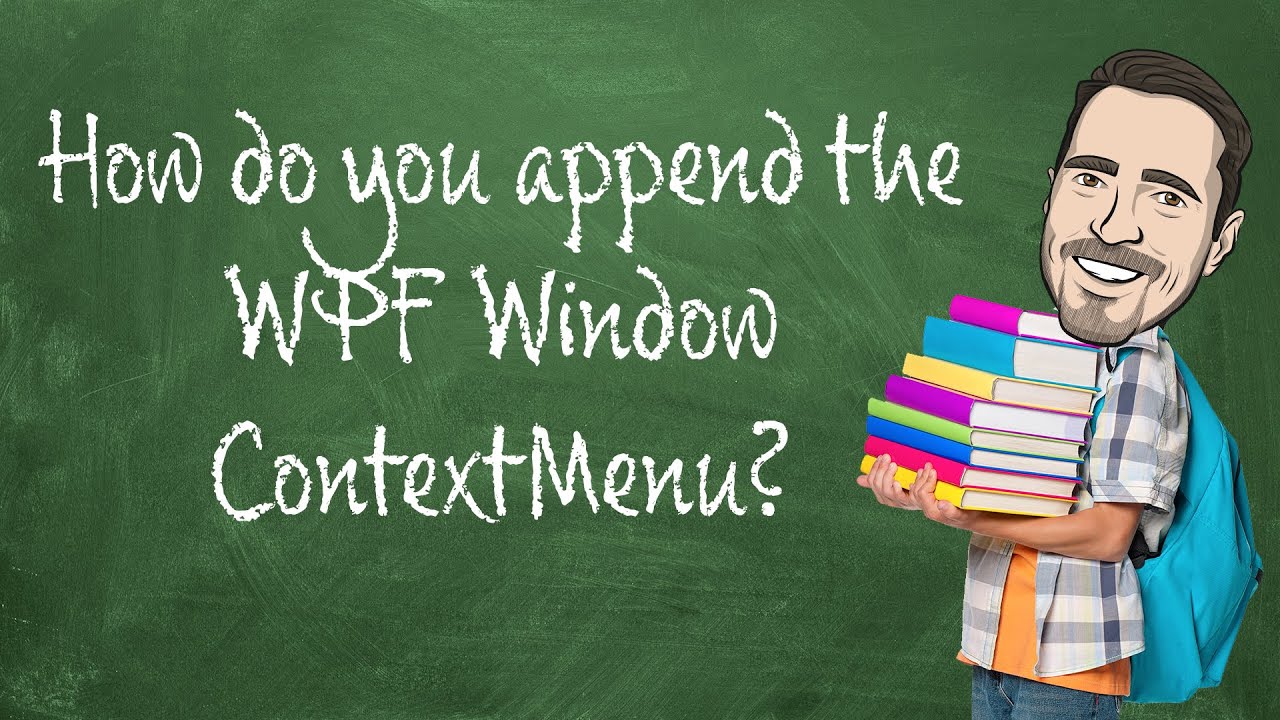 Append The Wpf Window Contextmenu Using Interop Youtube 2906