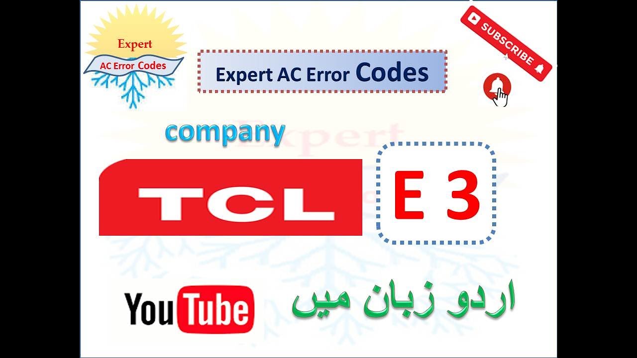 TCL AC E3 Error Codes YouTube tcl-ac-e3-error-codes-youtube