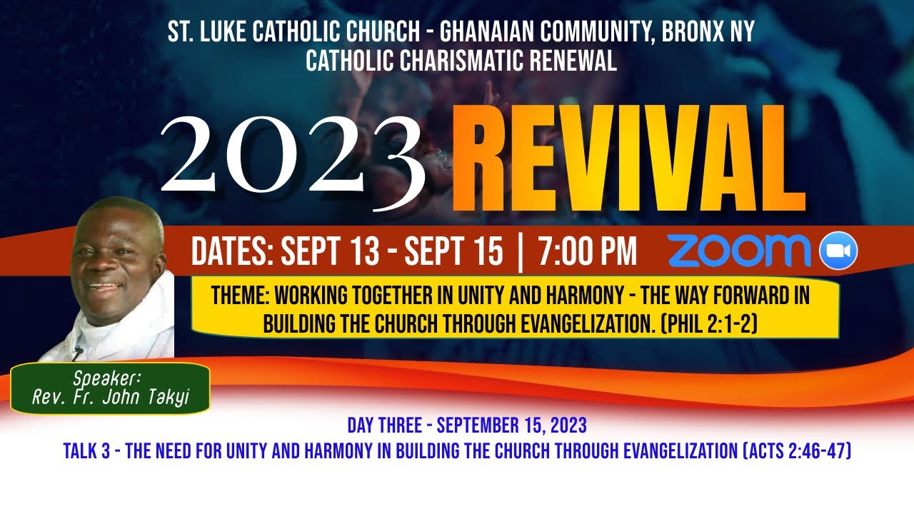 2023 Revival Day 3 (9/15/2023) - St. Luke Catholic Charismatic Renewal ...
