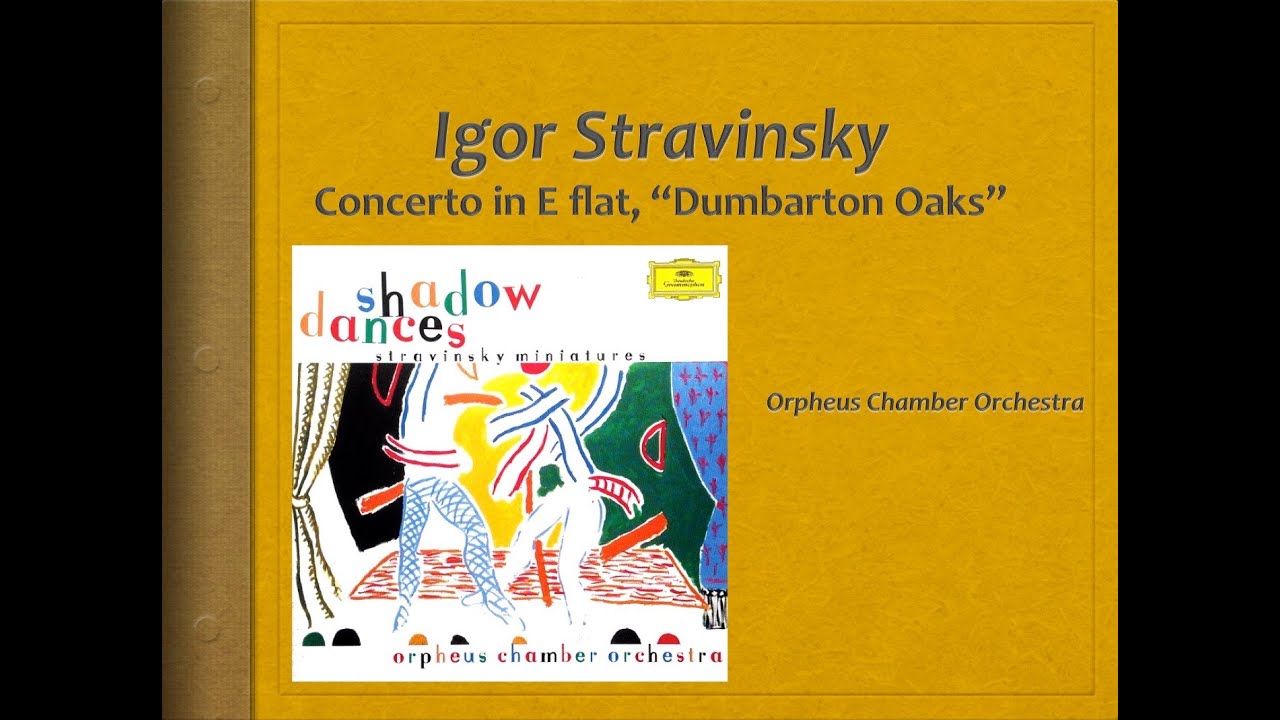 Stravinsky, Concertp in E flat, "Dumbarton Oaks" - Video Score ...