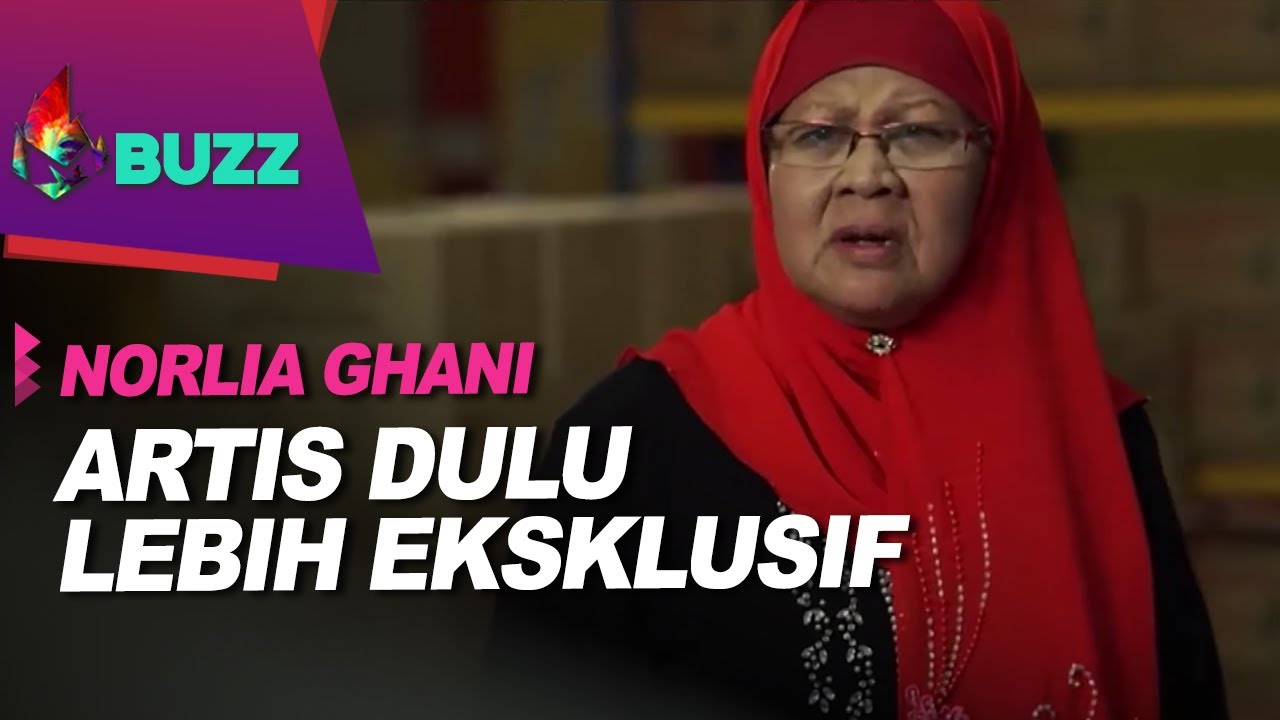 Mbuzz (2021) | Wed, Apr 7 - Norlia Ghani Artis Dulu Lebih Eksklusif ...