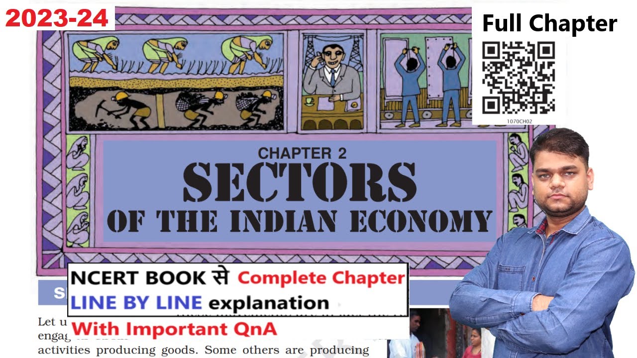 Class 10 Economics Chapter 2- Sectors of The Indian Economy [Full ...