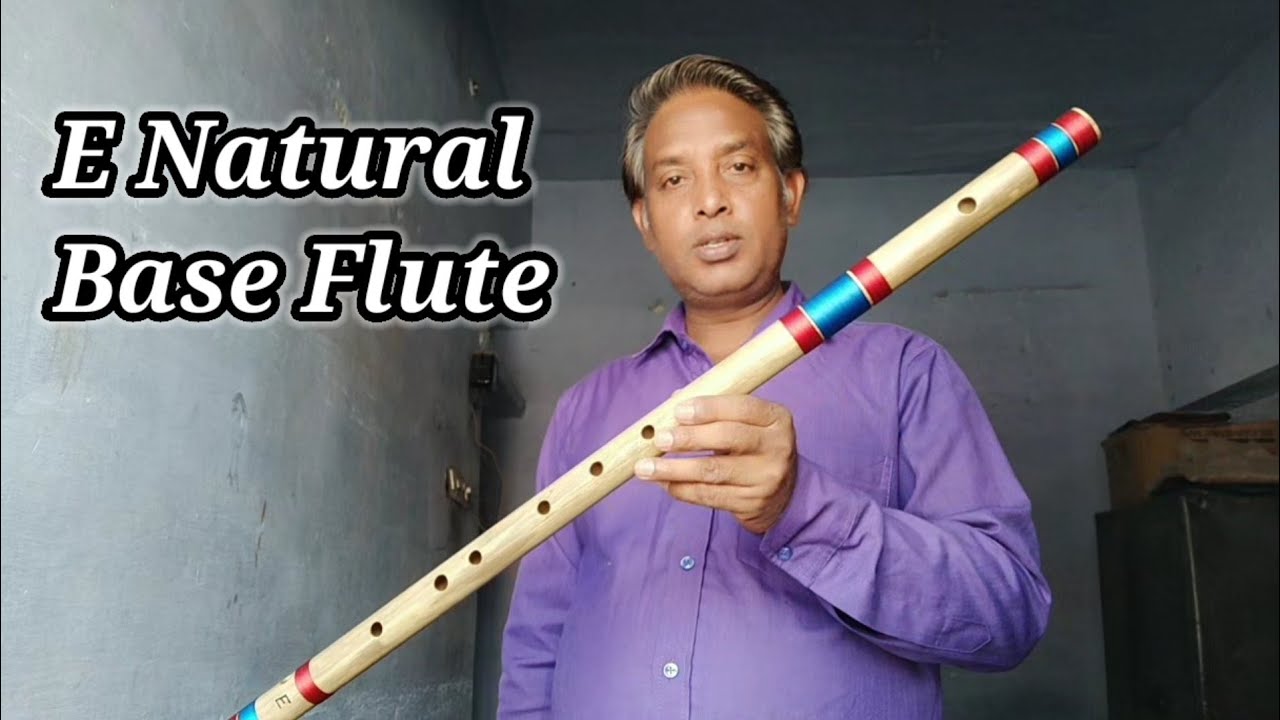 E Natural Base Flute |Best quality|. |Vinayak Flutes|7791093057 - YouTube