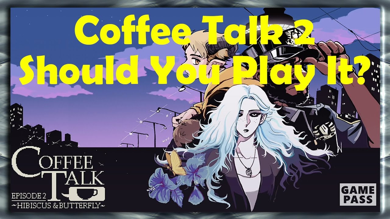 Coffee Talk 2: Xbox Game Pass - Should You Play It? - YouTube