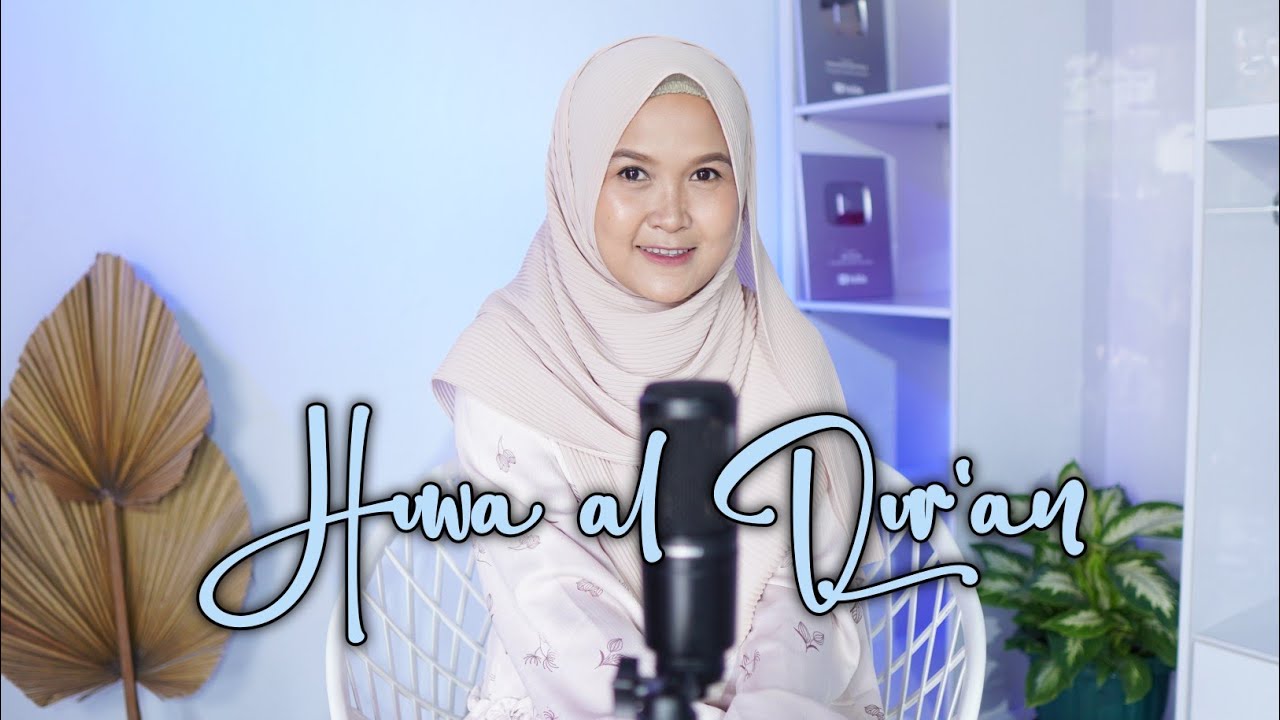 HUWA AL QUR'AN Banjari Cover 🎤 Dwi MQ - YouTube