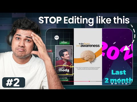 I Reviewed 50+ Video Edits & here's What you are doing WRONG! (Part 2)