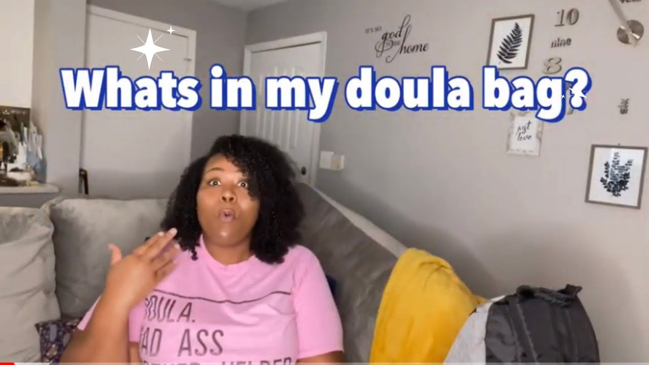 My Doula Bag Essentials For Births - YouTube
