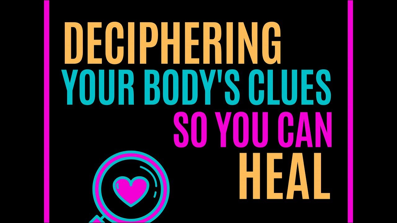 Deciphering Your Body's Clues so You Can Heal - The Podcast - YouTube