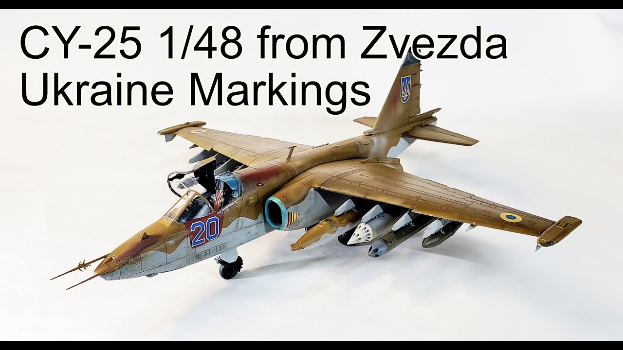 Mal's Projects (4) Ukranian CY-25 (Su25) in 1/48 from Zvezda - YouTube