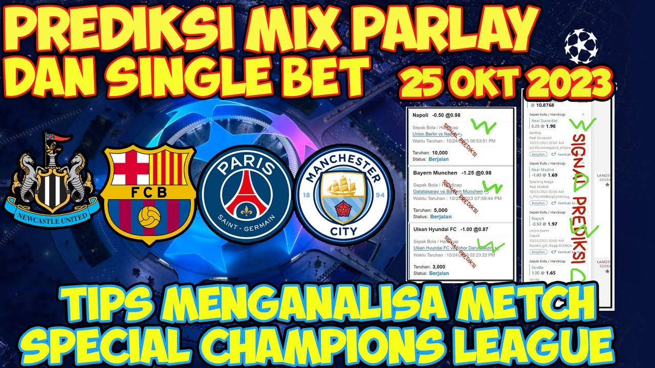 PREDIKSI BOLA / MIX PARLAY / SINGLE BET /AKURAT | MALAM INI 25 OCTOBER ...