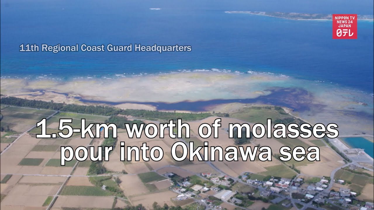 1 5 km worth of molasses pour into Okinawa sea - YouTube